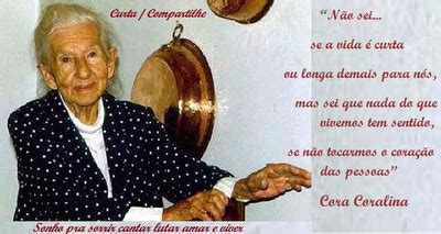 Ser Voz CORA CORALINA O QUE É VIVER BEM