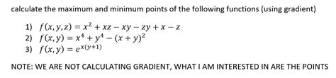 Solved Calculate The Maximum And Minimum Points Of The Chegg