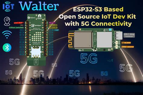 Meet Walter An Esp S Based Open Source Iot Development Kit With G Lte Connectivity