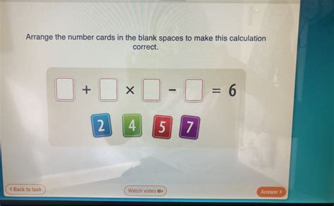 Solved Arrange The Number Cards In The Blank Spaces To Make This