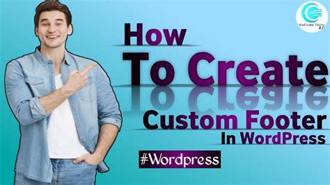 How To Create Custom Footer In Wordpress Wordpress Tutorial Video