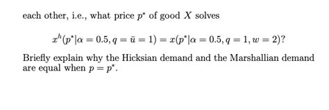 Solved Problem 1 Duality Relations There Are Two Goods X