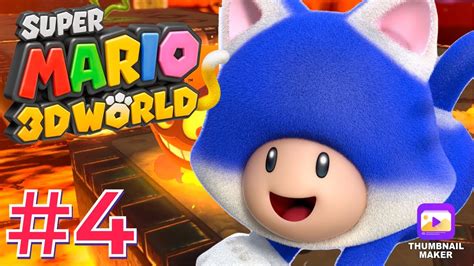 Super Mario 3d World Gameplay Part 4 Single Player Youtube