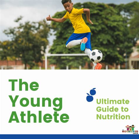 The Young Athlete Ultimate Guide To Nutrition