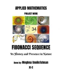 CBSE Class Applied Mathematics Project FIBONACCI SEQUENCE History Presence In Nature