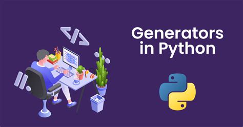 Generators In Python With Examples 360digitmg