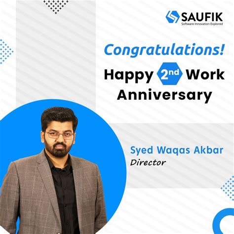 Saufik Technologies On Linkedin Workanniversary Saufik Softwaredevelopers Aniversary Years