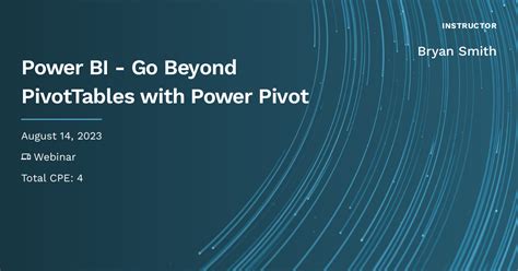 power bi go beyond pivottables with power pivot ascpa