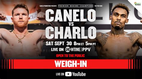 Canelo Alvarez Vs Jermell Charlo OFFICIAL WEIGH IN CaneloCharlo