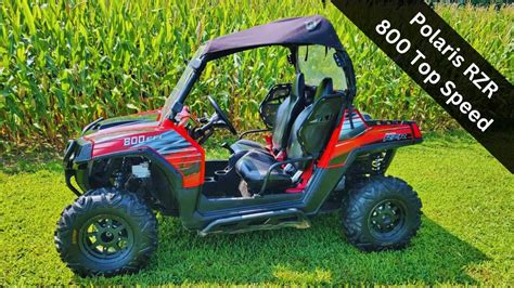 Polaris Rzr 800 Top Speed Some Models Faster Than Others Off Road