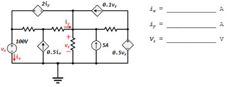 Solved Determine The Values Of Ix Iy And Vz Use Node Chegg Com