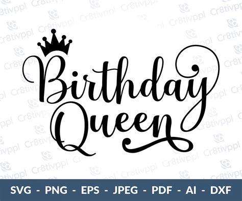 Birthday Queen With Crown Svg Birthday Queen Svgdxfpngeps Etsy