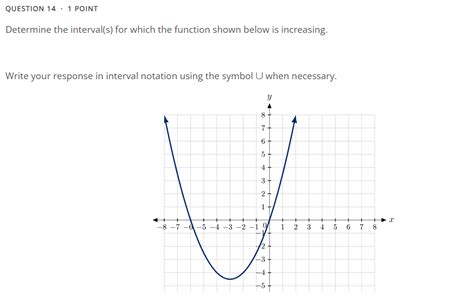 Solved Question 14 1 ﻿pointdetermine The Intervals ﻿for