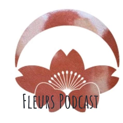 Loạt Podcast Fleurs Zen Podcast Apple Podcasts