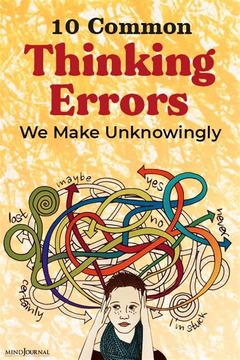 10 Common Thinking Errors We Make Unknowingly Thinking Errors 10 Common Thinking Errors We Make Unknowingly Thinking Errors