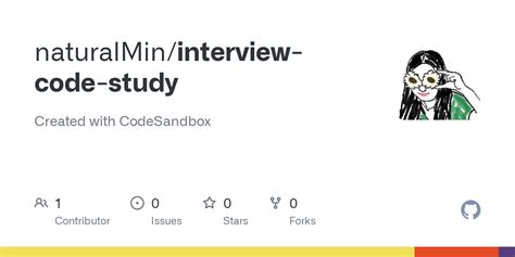 Github Naturalmin Interview Code Study Created With Codesandbox