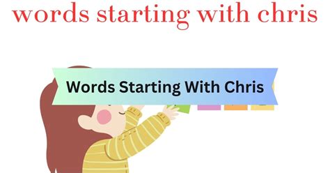 Words Starting With Chris Click To Gain Knowledge