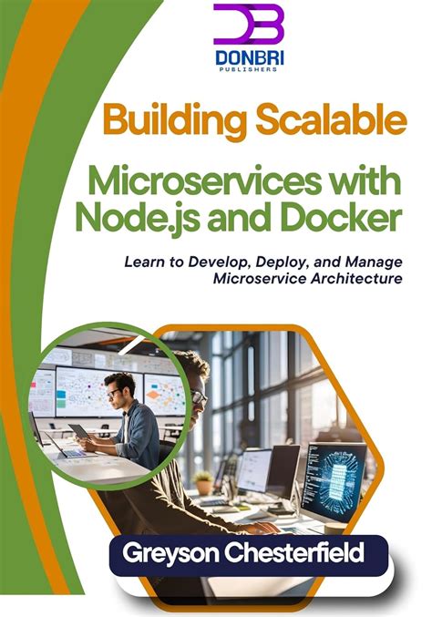 building scalable microservices with node js and docker learn to