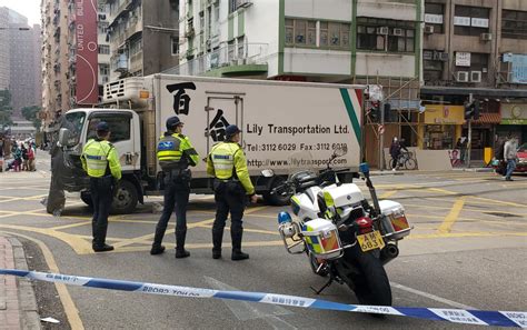 老妇红磡捱货车撞毙 司机涉危驾引致他人死亡被捕 星岛日报