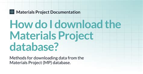 how do i download the materials project database materials project