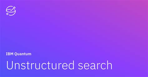 Unstructured Search Ibm Quantum Learning