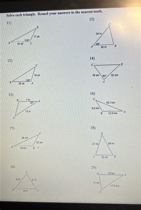 Solved Solve Each Triangle Round Your Answers To The