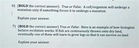 Solved Bold The Correct Answer True Or False A Cell Organism Will Undergo A Mutation Only