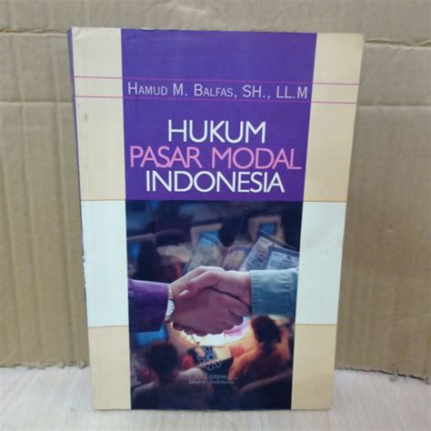 Jual HUKUM PASAR MODAL INDONESIA HAMUD BALFAS Jakarta Selatan