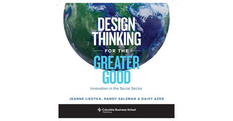 Uva Darden Professor Creates Guide To Design Thinking For The Greater Good With New Book Online
