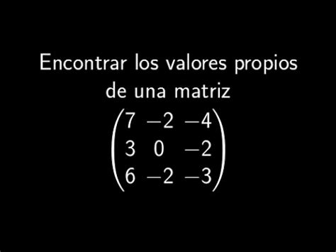 Obtener Valores Propios De Una Matriz 3x3 Image To U