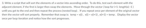 Write A Script That Will Sort The Elements Of A Chegg