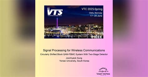 Circularly Shifted Block Qam Fbmc System With Two Stage Detector Vtc