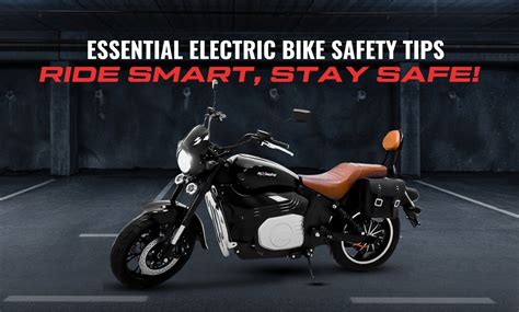 10effective Electric Bike Safety Tipsride Smart Stay Safe