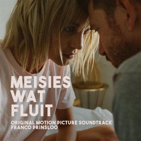 Meisies Wat Fluit Original Soundtrack Franco Prinsloo Mp3 Buy Full