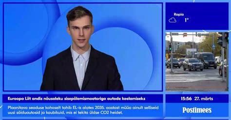 Postimehe Teleuudised Euroopa Liit Andis Nõusoleku Sisepõlemismootoriga Autode Keelamiseks