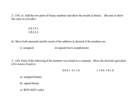 Solved 2 10 A Add The Two Pairs Of Binary Numbers And