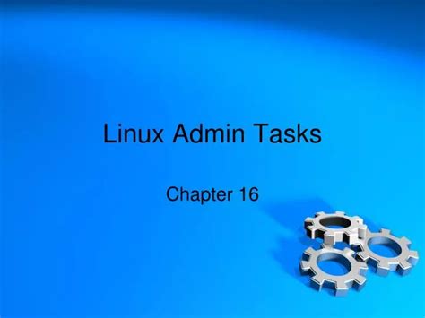 PPT Linux Admin Tasks PowerPoint Presentation Free Download ID
