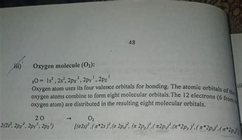 48 Iii Oxygen Molecule O2 8 O 1 S2 2 S2 2px2 2py1 2pz1 Oxygen Atom