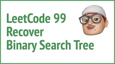 Leetcode 99 Recover Binary Search Tree Jser Front End Interview