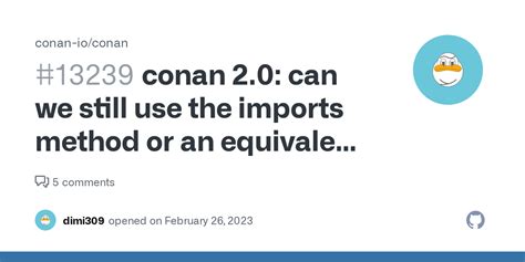 Conan 2 0 Can We Still Use The Imports Method Or An Equivalent When