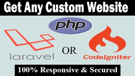 do laravel and codeigniter development and customizations by