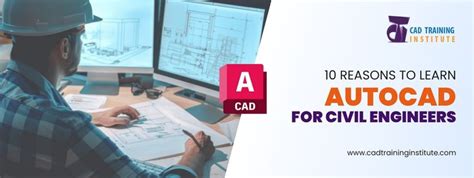 Reasons To Learn AutoCAD For Civil Engineers