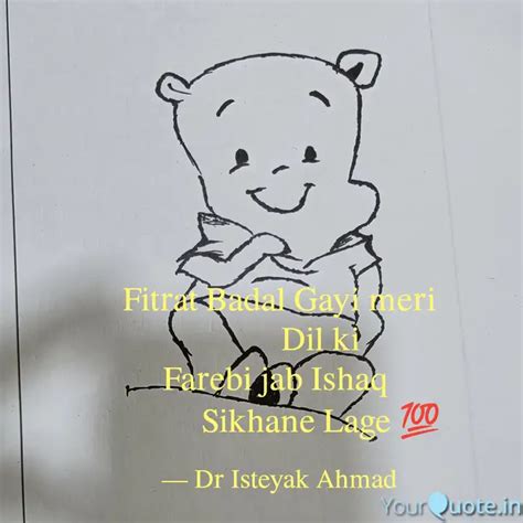 Fitrat Badal Gayi Meri Quotes And Writings By Dr Isteyak Ahmad