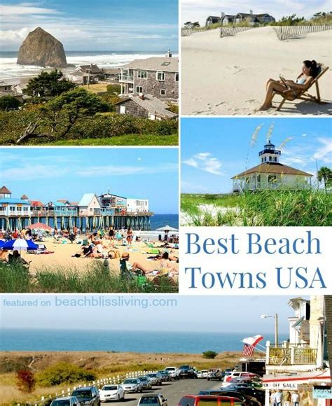 Best Beach Towns USA Each With A Spectacular Stretch Of Sand Beach Town Best Beach Vacations