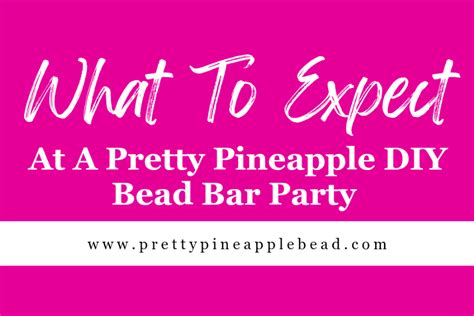 What To Expect At A Pretty Pineapple Diy Bead Bar Party Pretty