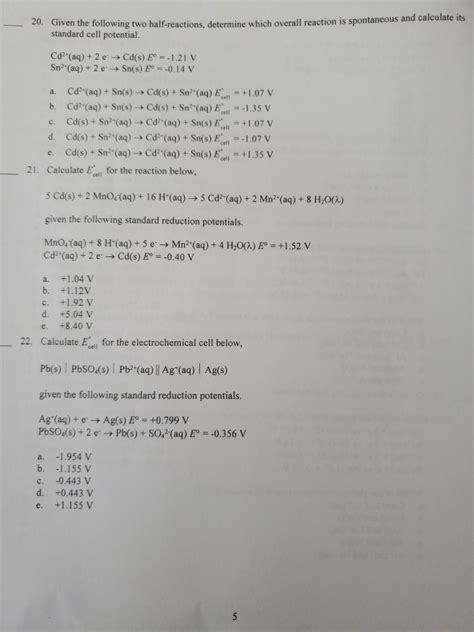 Solved Given The Following Two Half Reactions Chegg