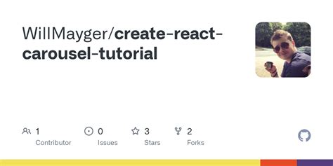 GitHub WillMayger Create React Carousel Tutorial
