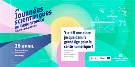 1ère édition des journées scientifiques du Gérontopôle Nouvelle