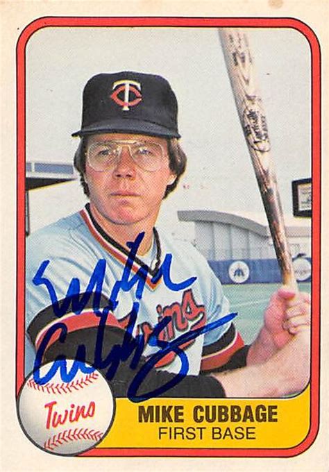 Mike Cubbage Autographed Baseball Card Minnesota Twins 1981 Fleer 566