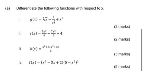Solved A Differentiate The Following Functions With Chegg